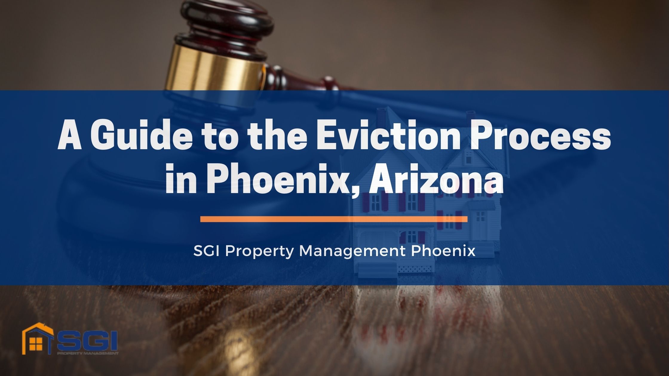 Eviction Process in Arizona (Ultimate Landlord Guide)