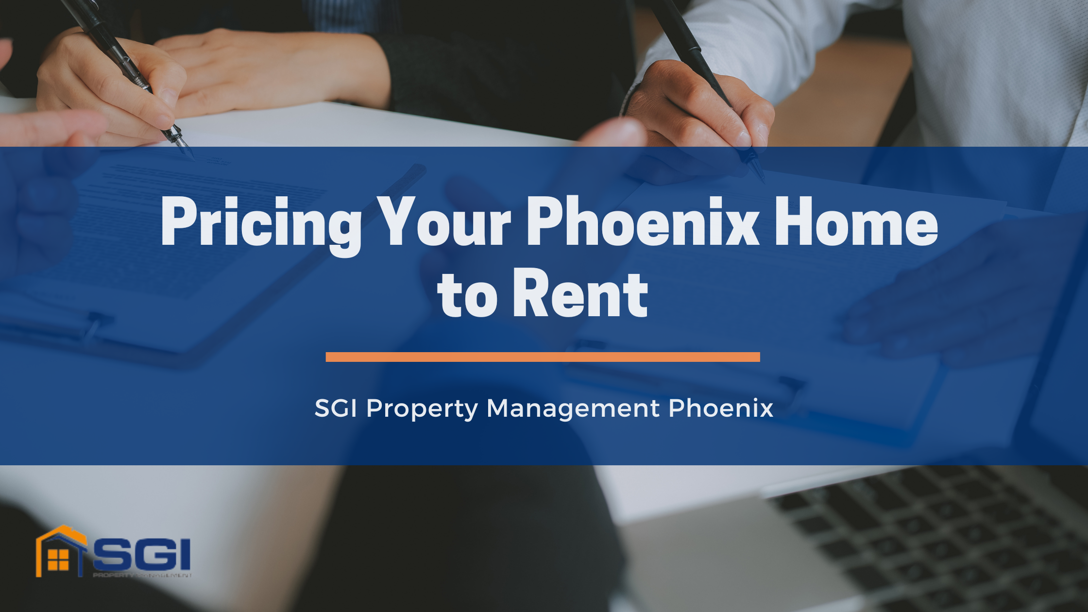 How To Set the Right Price for Your Phoenix Rental Property